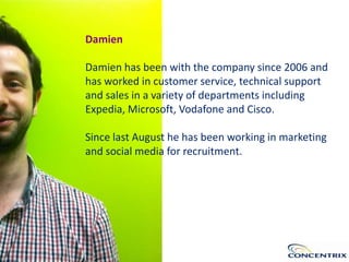 Concentrix Belfast | PPTX