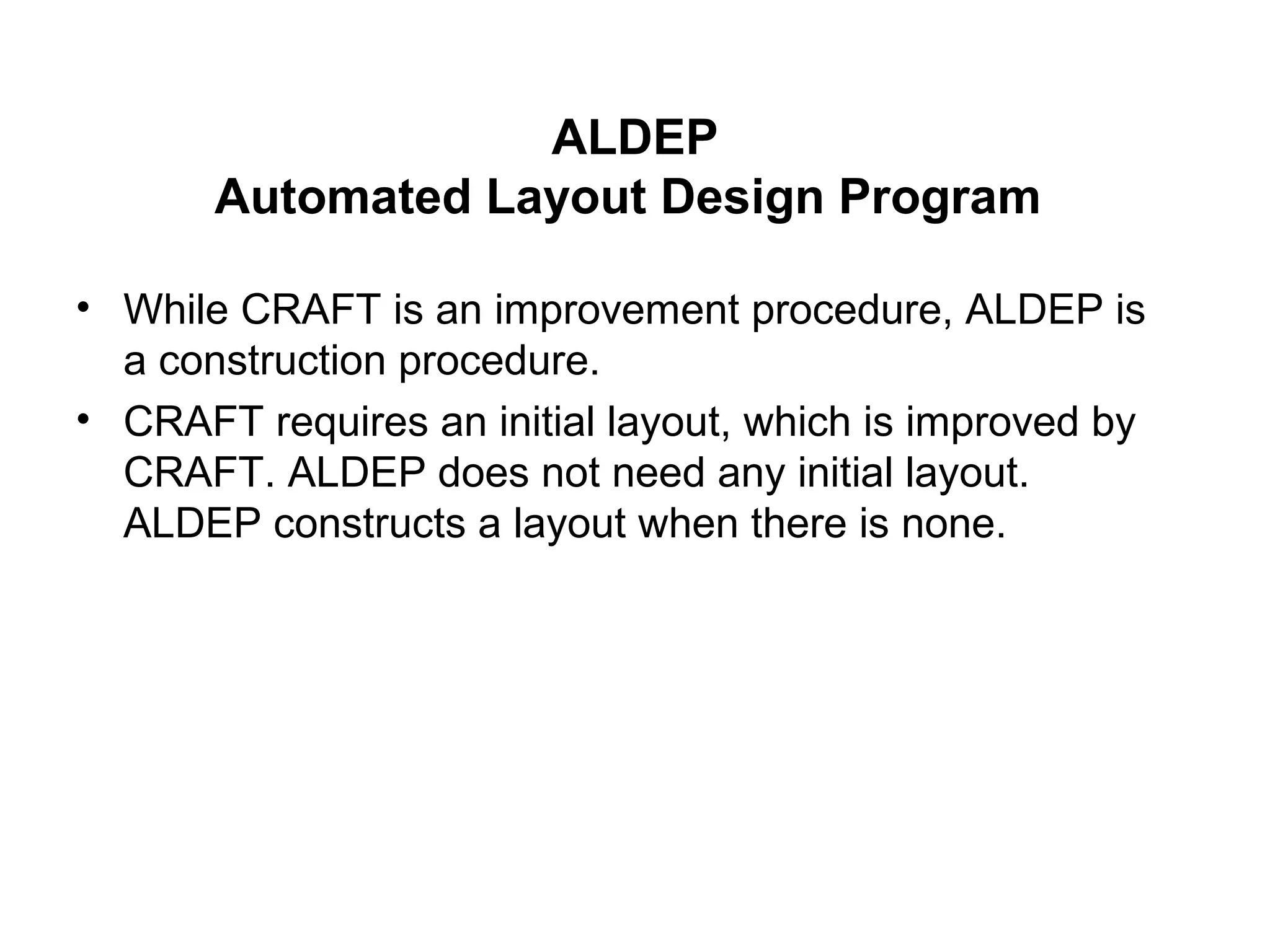 COMPUTERIZED LAYOUT METHODS ,CRAFT , ALDEP | PPT