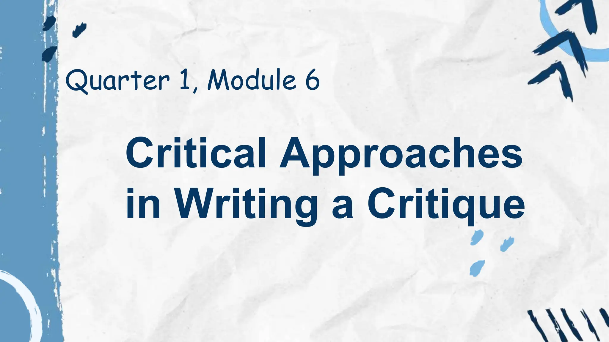 EAPP Critical Approaches in Writing a Critique.pptx