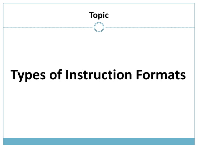 Types of Instruction Format | PPTX