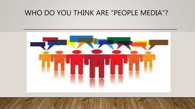 people as media versus people in media. This topic will help the ...