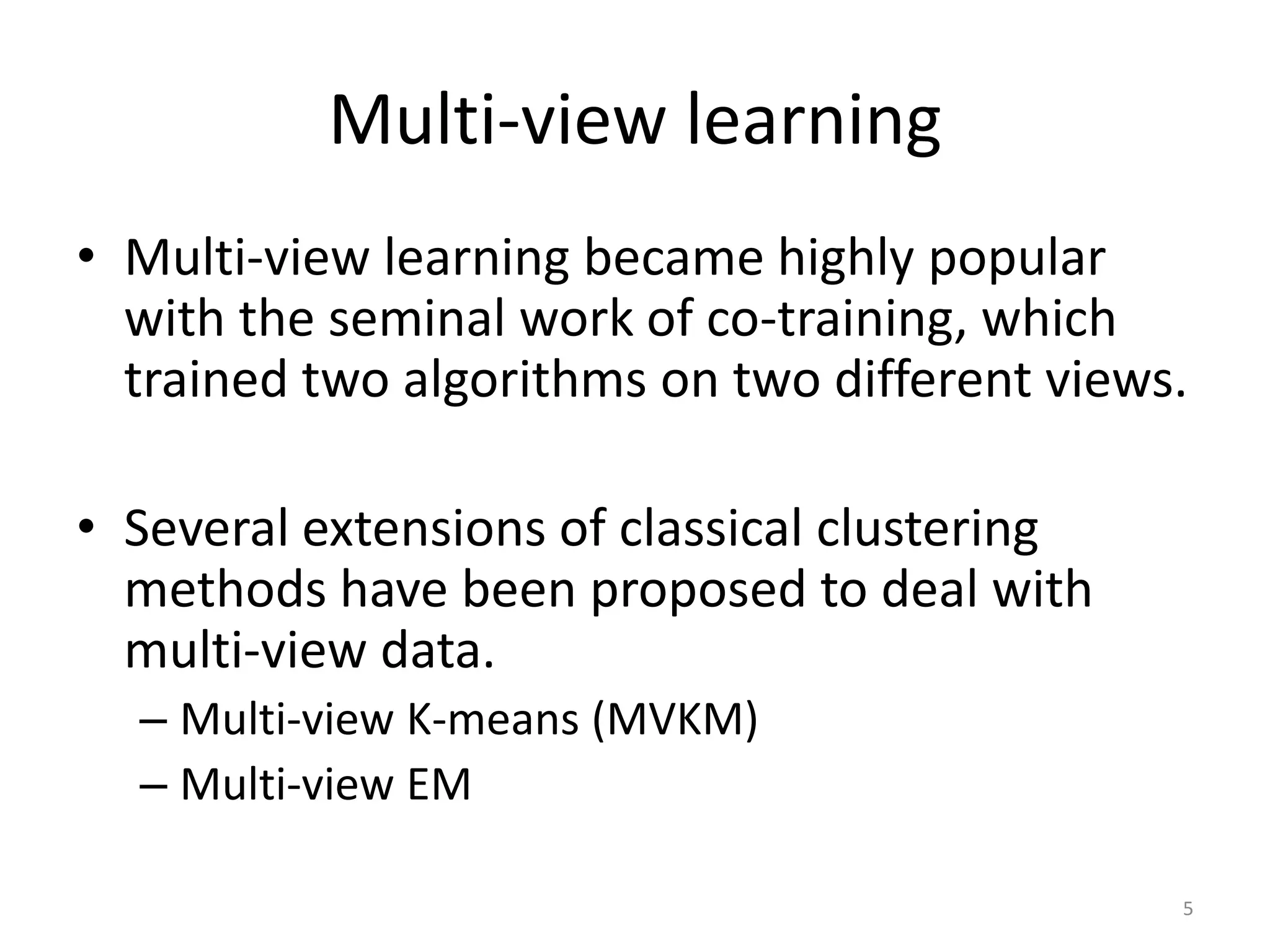Co-clustering of multi-view datasets: a parallelizable approach | PPTX