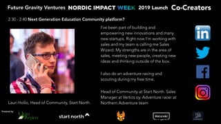 Meet our Co creators for future gravity ventures niw slush launch 2019 ...