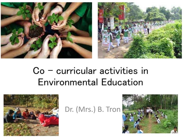 Co curricular activities in Environmental Education | PPTX