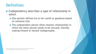 Co-Dependency Awareness and Interventions | PPT