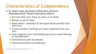 Co Dependency and Abandonment Fears: Journey to Recovery Series | PPTX