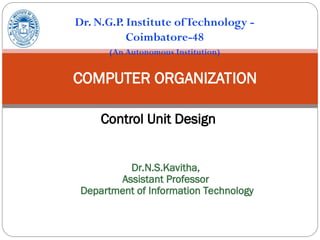 COMPUTER ORGANIZATION - Design of control unit | PPT