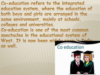 Co education in india | PPTX