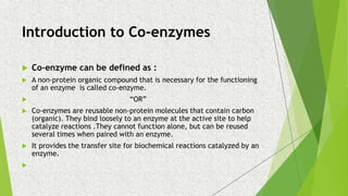 Co-Enzyme and their Role in Regulation in Metabolic Process Presented ...