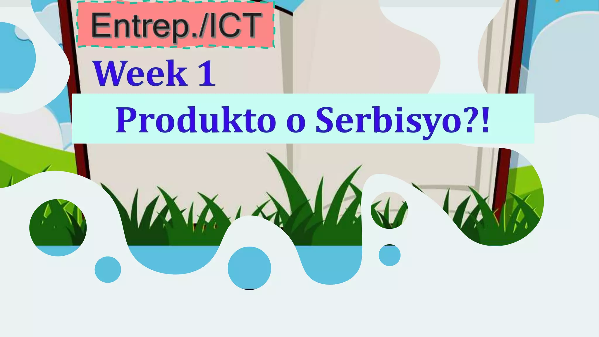 CO-EPP-ENTREP-ICT-WK1.pptx