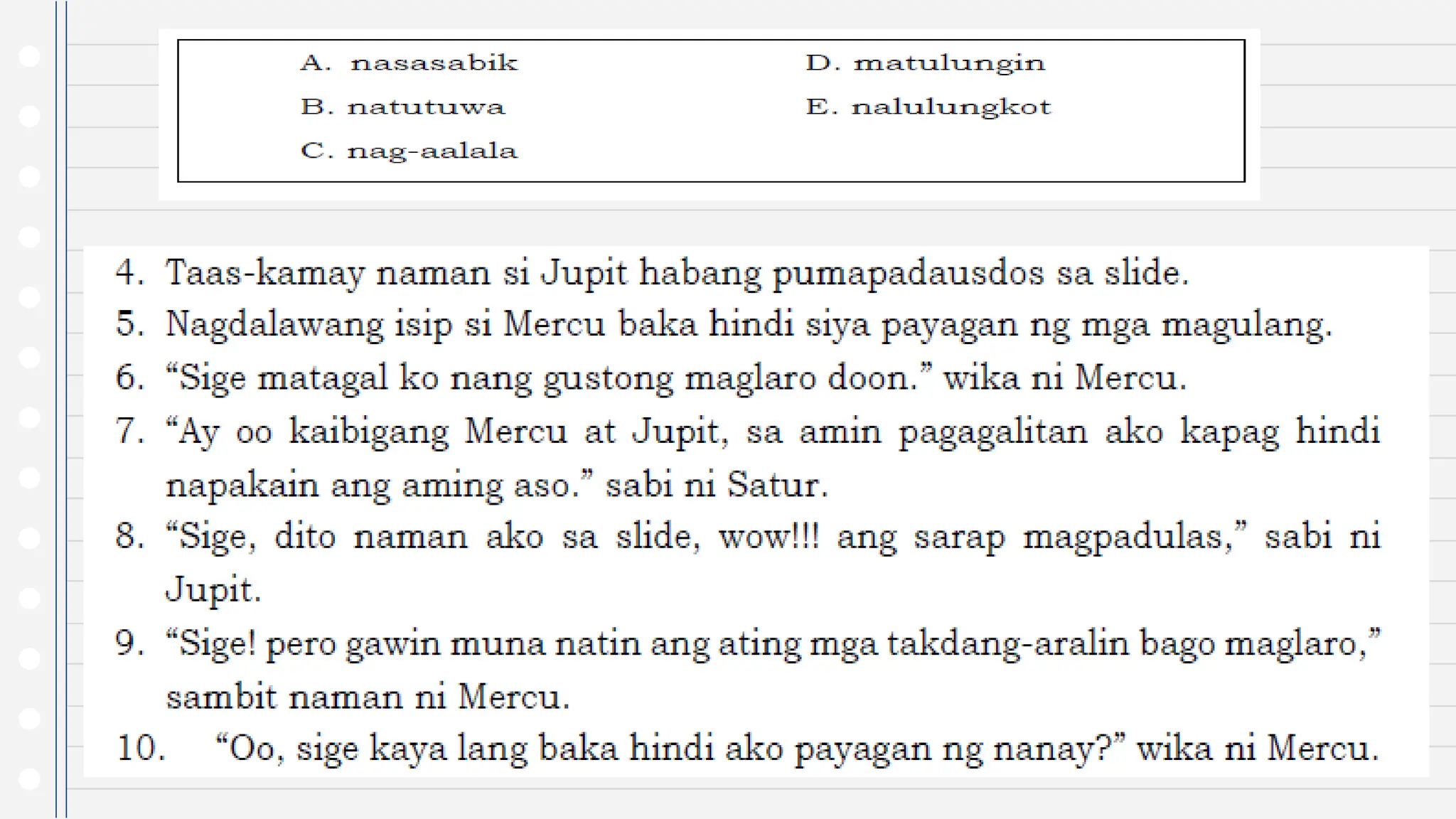Pagbibigay Kahulugan s kilos at pahayag ng mga tauhan sa napakinggang ...