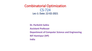 Combinatorial optimization CO-1 | PPT