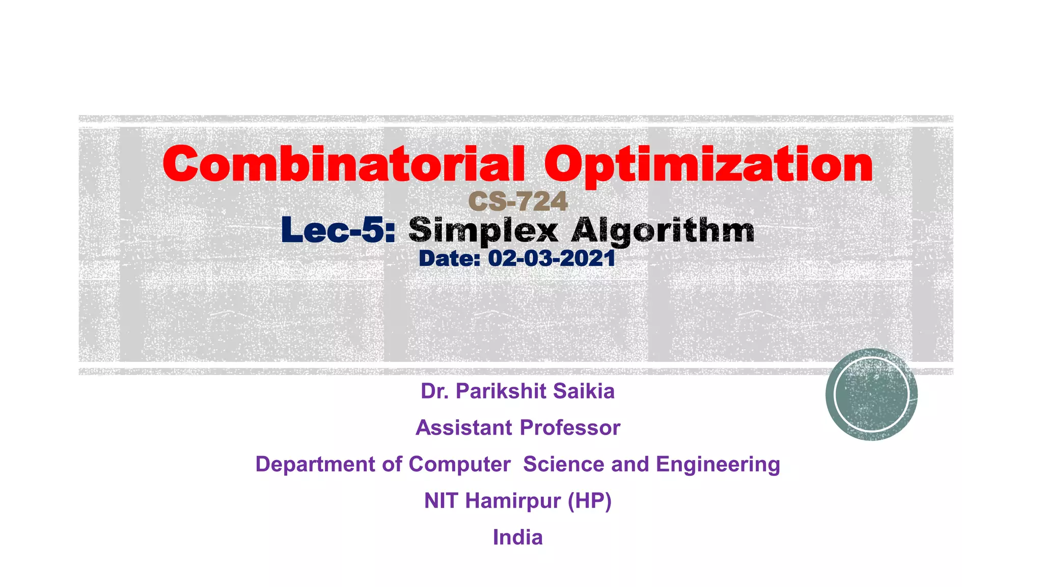 Combinatorial optimization CO-6 | PPT