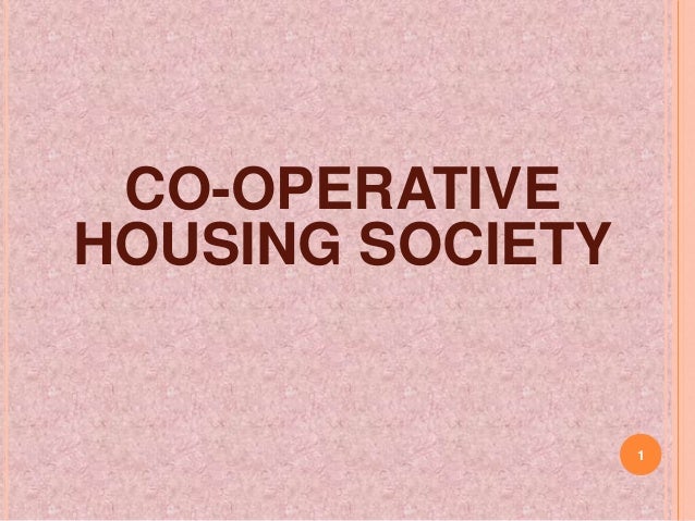 Co operative housing society