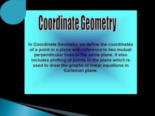 Co ordinate geometry | PPTX