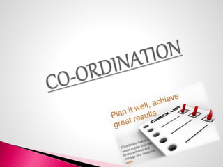 Co ordination | PPTX