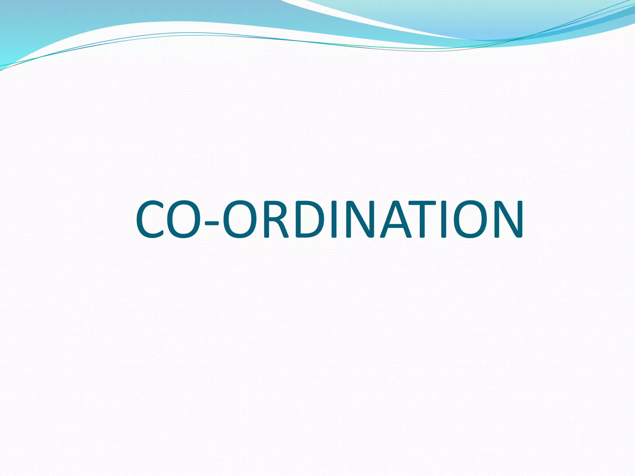 Co ordination | PPTX