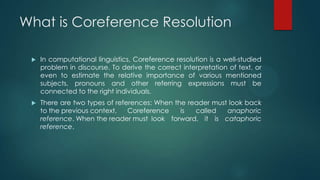 Co reference resolution | PPT