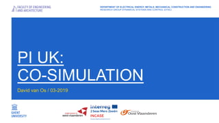 Co-simulation with Siemens NX - David van Os, Ugent | PPT