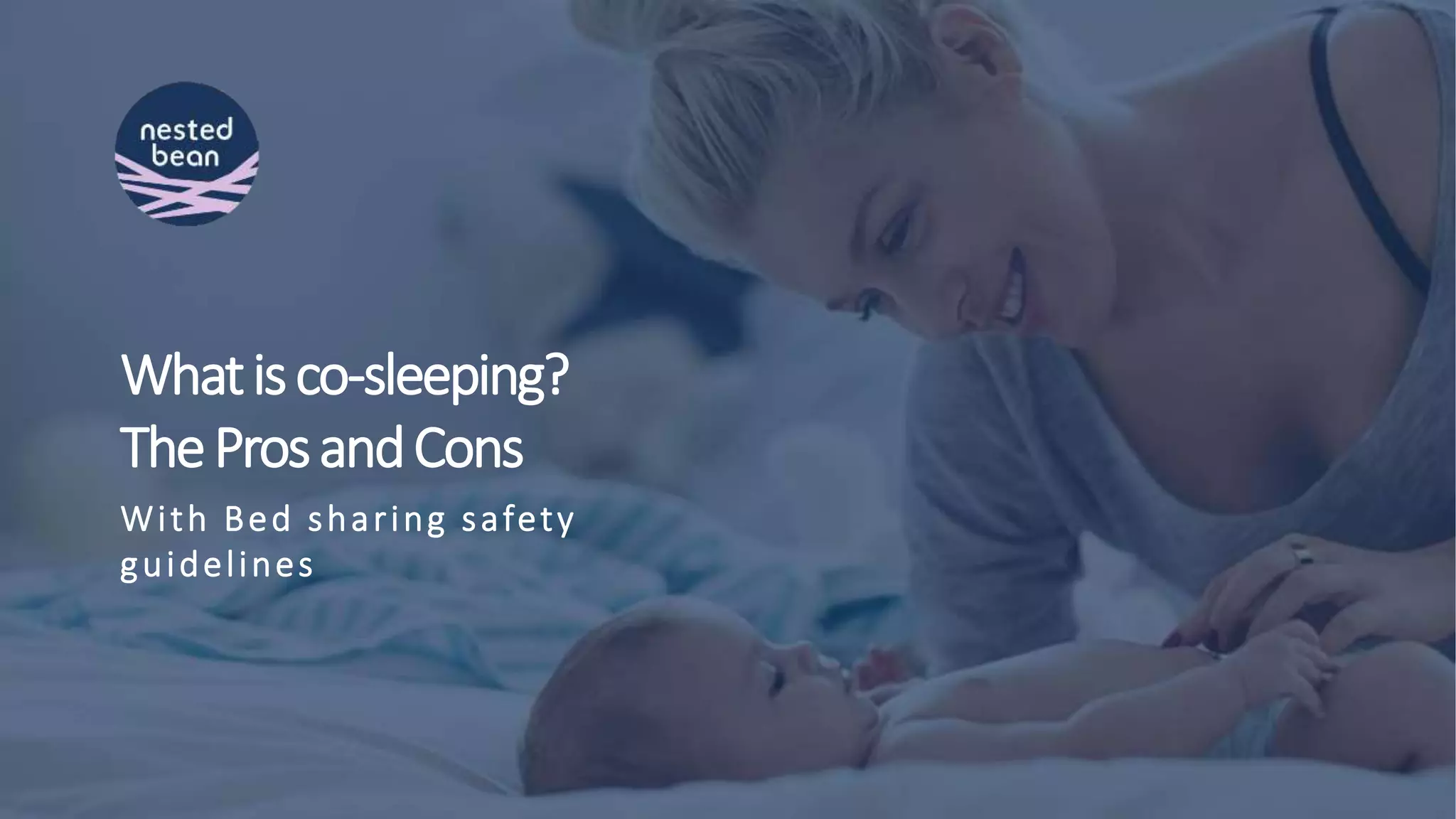 What is co-sleeping? The Pros and Cons | PPT