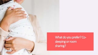 What is co-sleeping? The Pros and Cons | PPT