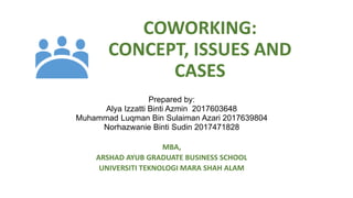 COWORKING: CONCEPT, ISSUES AND CASES | PPTX