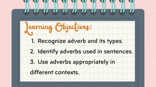 GRADE 9 ENGLISH- ADVERB AND ITS TYPES.pdf
