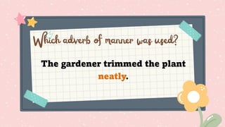 GRADE 9 ENGLISH- ADVERB AND ITS TYPES.pdf