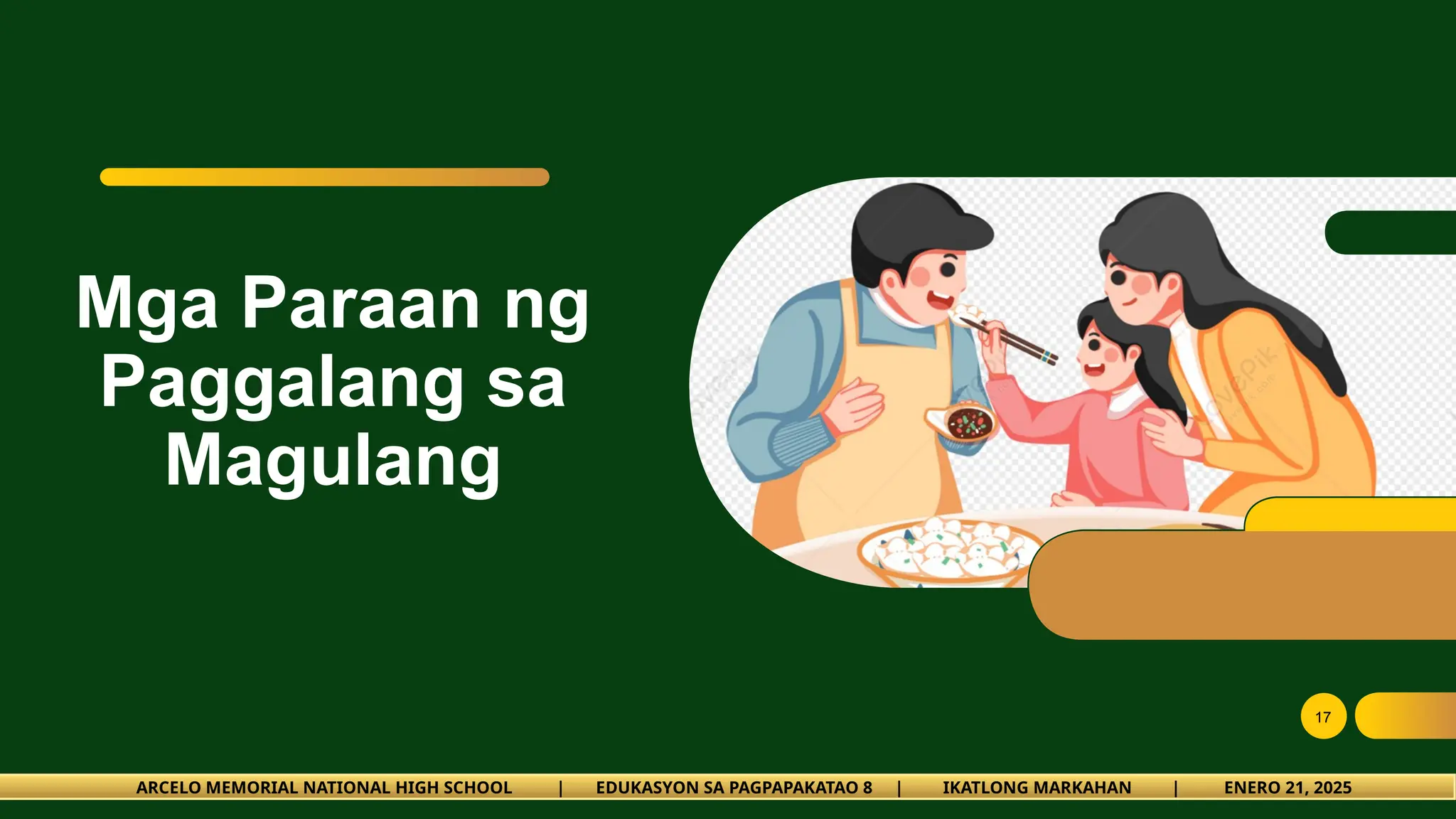 Mga Paraan sa Paggalang sa Magulang, Awtoridad at Nakakatanda | PPTX