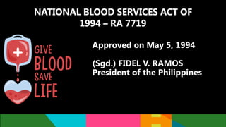 RA 7719 NATIONAL BLOOD SERVICES ACT co2 202324.pptx