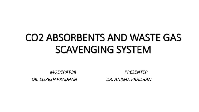 CO2 absorbents and waste gas scavenging system.pptx