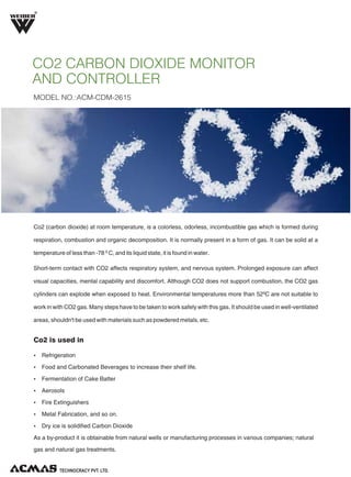 Carbon Dioxide Monitor with Controller by ACMAS Technologies Pvt Ltd. | PDF