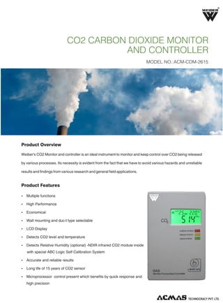Carbon Dioxide Monitor with Controller by ACMAS Technologies Pvt Ltd. | PDF