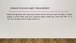 CO2_Conjunctions and Subject Verb Agreement.pptx