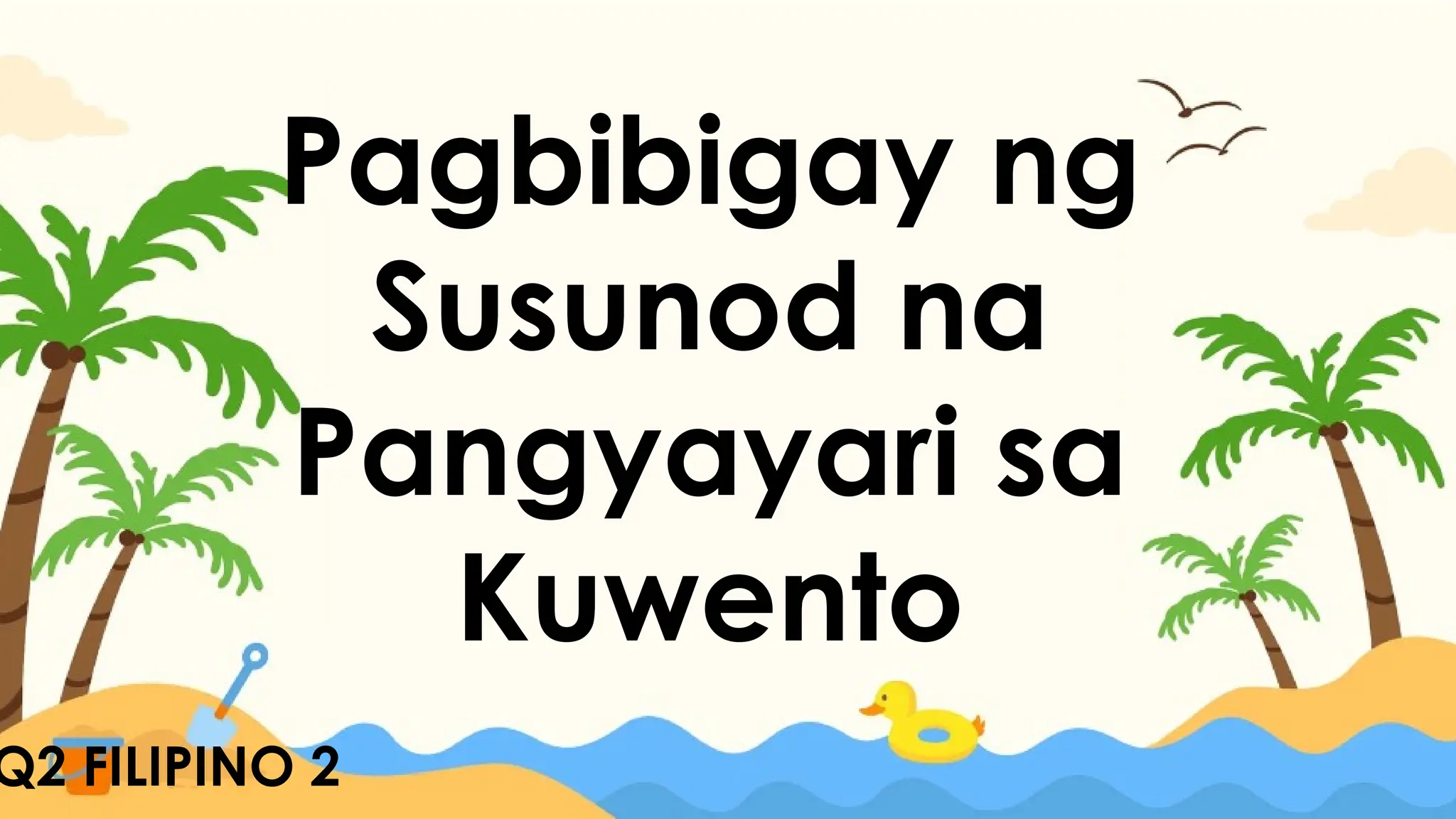 pagbibigay ng susunod na pangyayari sa kwentong binasa | PPTX