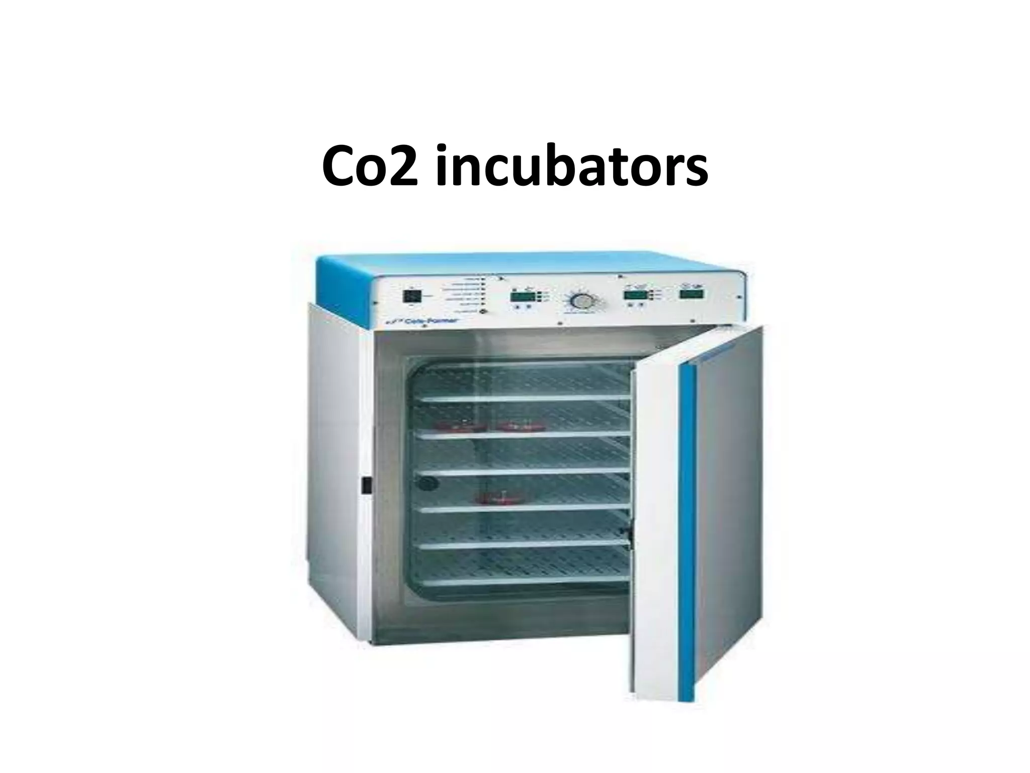 Co2 incubators | PPTX