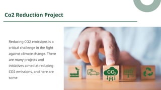 CO2 Reduction Project.CO2 Reduction-CO2 Reduction | PPTX