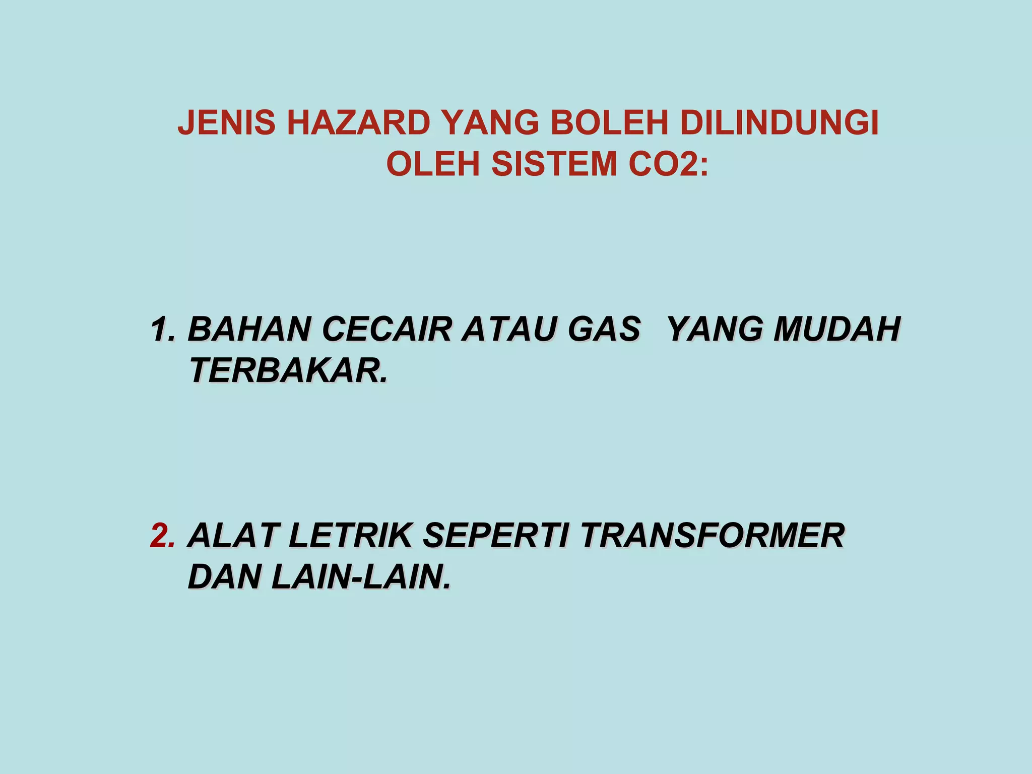 Sistem pemadam api jenis Co2 system | PPT