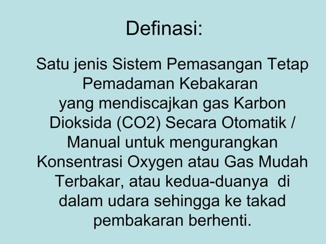 Sistem pemadam api jenis Co2 system | PPT