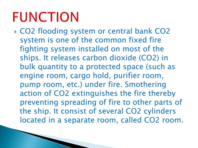 CO2 SYSTEM and fixed fire fighting system.pptx