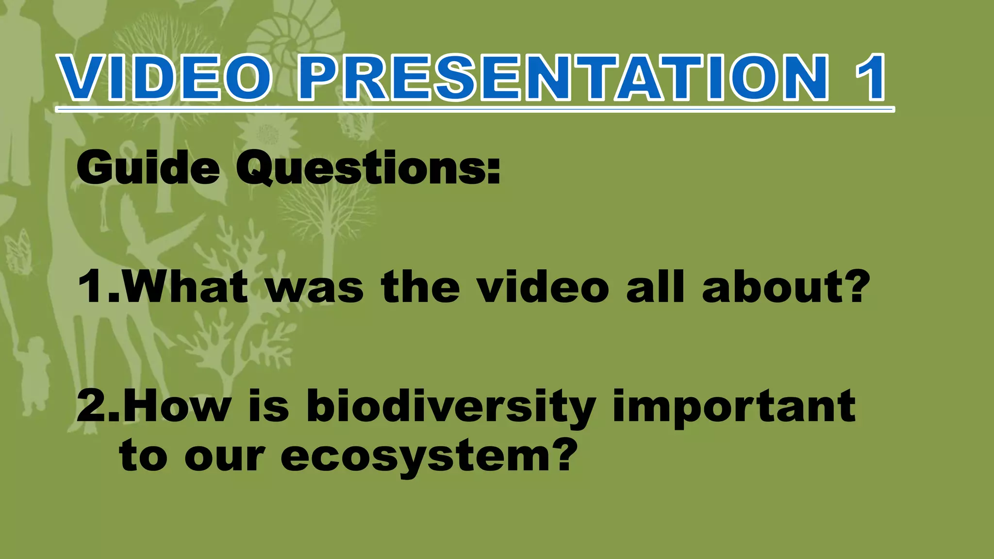 Biodiversity Presentation - Science 8: Fourth Quarter | PPTX