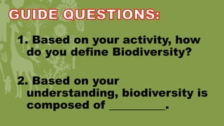 Biodiversity Presentation - Science 8: Fourth Quarter | PPTX