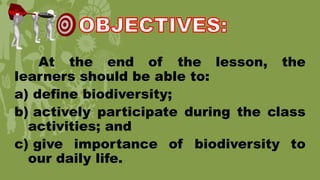Biodiversity Presentation - Science 8: Fourth Quarter | PPTX