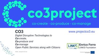 Co-creation of public services leveraging blockchain: The CO3 project ...