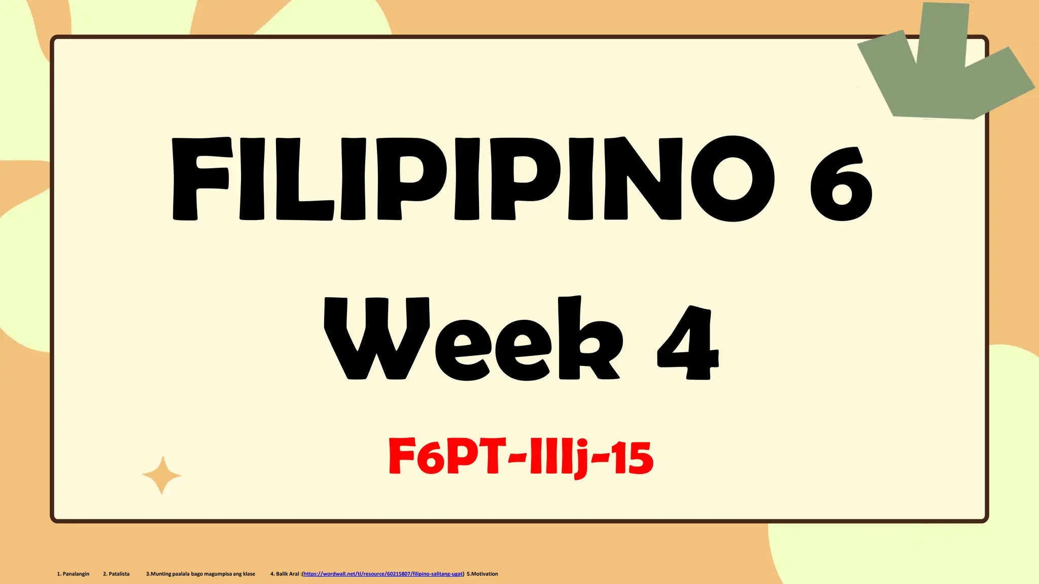 complete lesson plan in filipino for classroom observation | PPTX