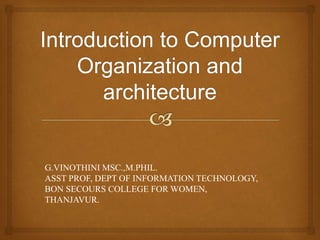 computer organization and architecture | PPTX