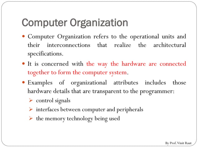 Overview of Computer Architecture and Organization