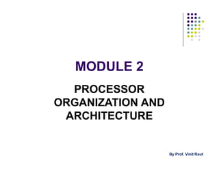 Processor Organization and Architecture | PPT