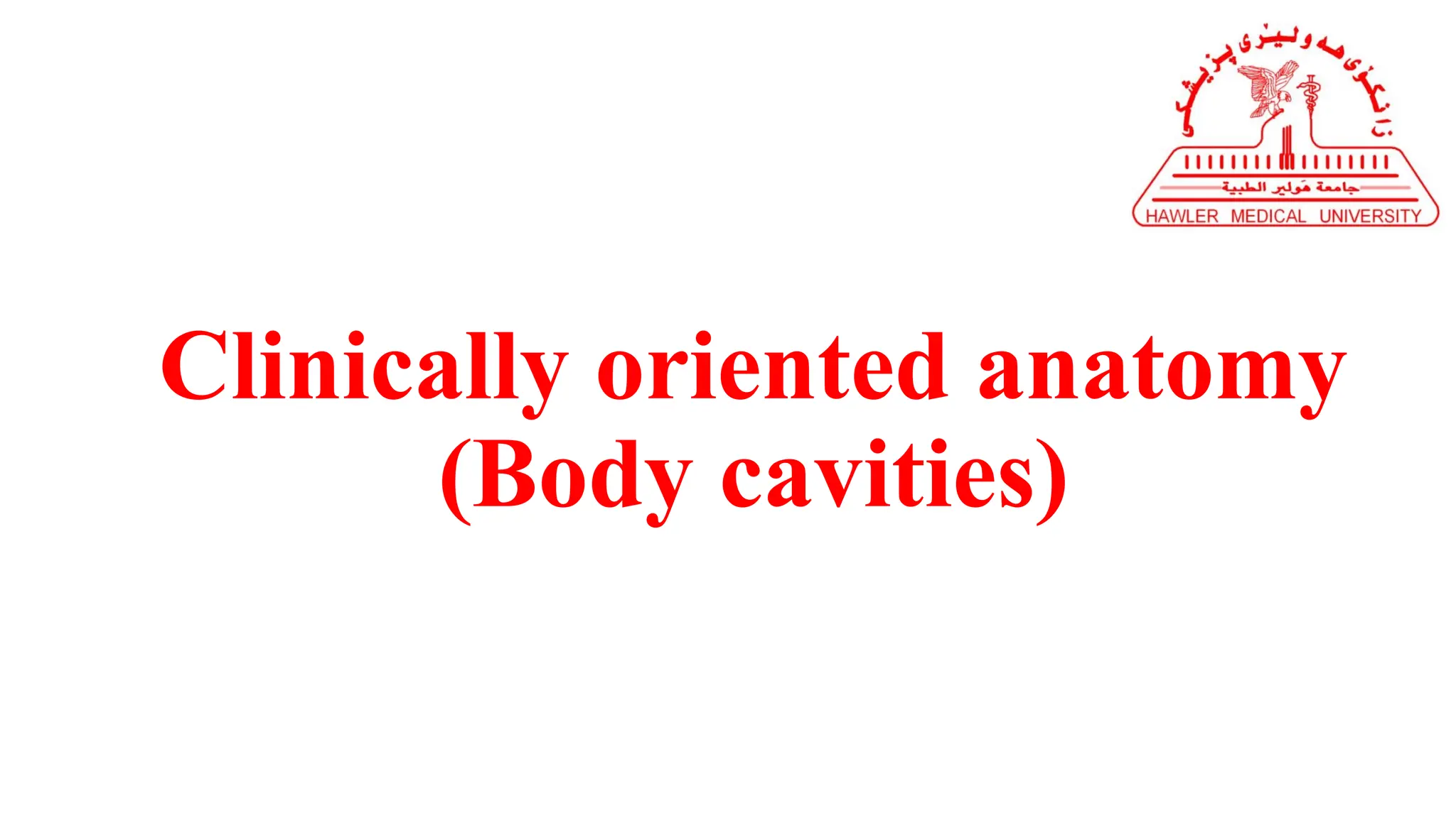 clinically oriented anatomy of human body cavities | PPTX