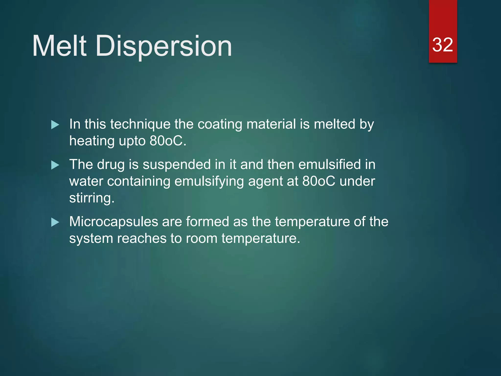 Coacervation Phase Separation Techniques | PPTX